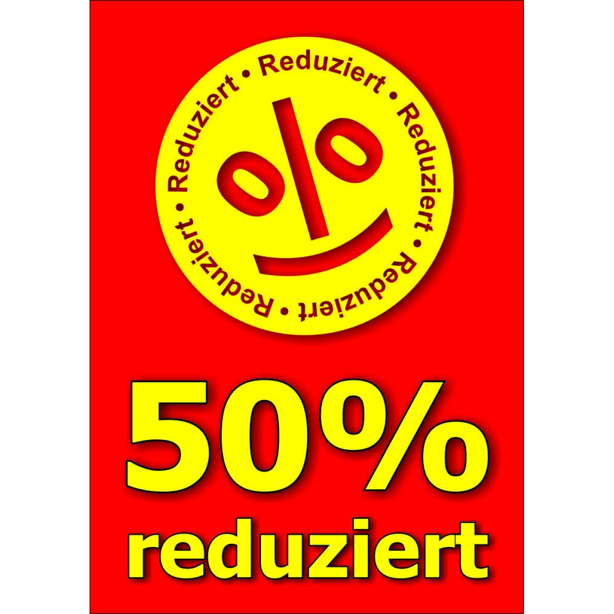 Plakat 50 Prozent Reduziert 